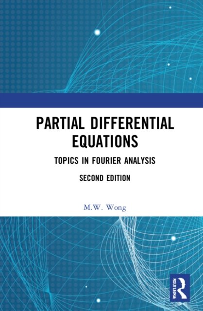 Partial Differential Equations: Topics in Fourier Analysis - Opracowanie zbiorowe | Książka w Empik