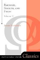 Particles, Sources, And Fields, Volume 2 - Schwinger Julian | Książka w Empik