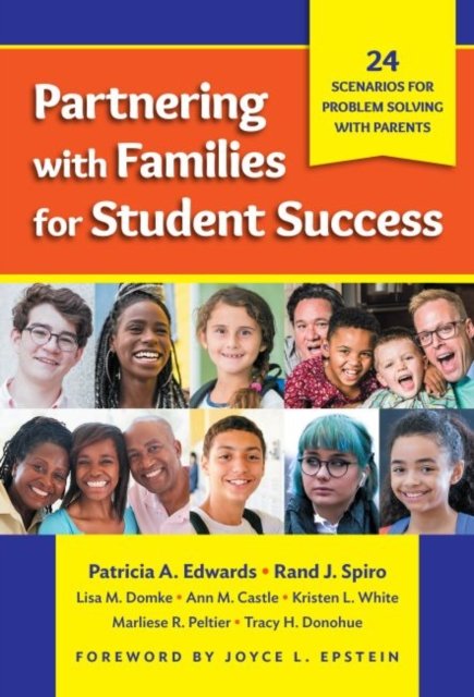 Partnering with Families for Student Success: 24 Scenarios for Problem ...