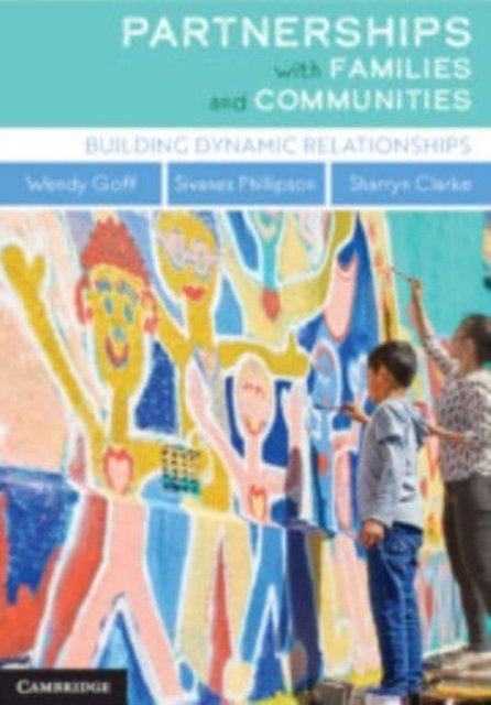 Partnerships with Families and Communities: Building Dynamic ...