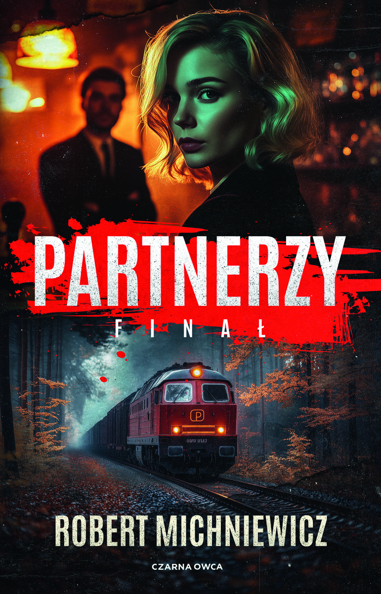 Partnerzy. Finał - Robert Michniewicz | Książka w Empik