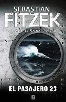 Pasajero 23, El - Fitzek Sebastian | Książka w Empik