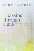 Passing through a Gate - John Balaban | Książka w Empik