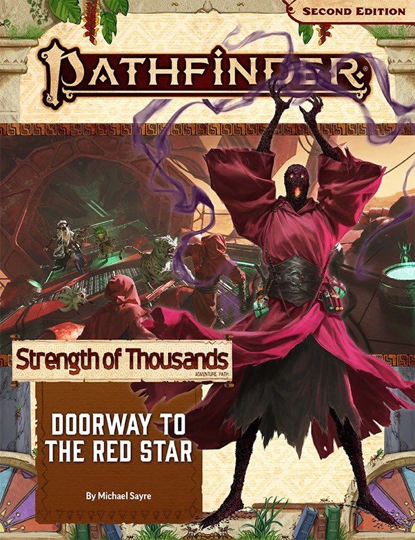 Pathfinder Adventure Path: Doorway to the Red Star (Strength of ...