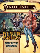 Pathfinder Adventure Path: Siege of the Dinosaurs (Extinction Curse 4 of 6) 2nd Edition - Other ...