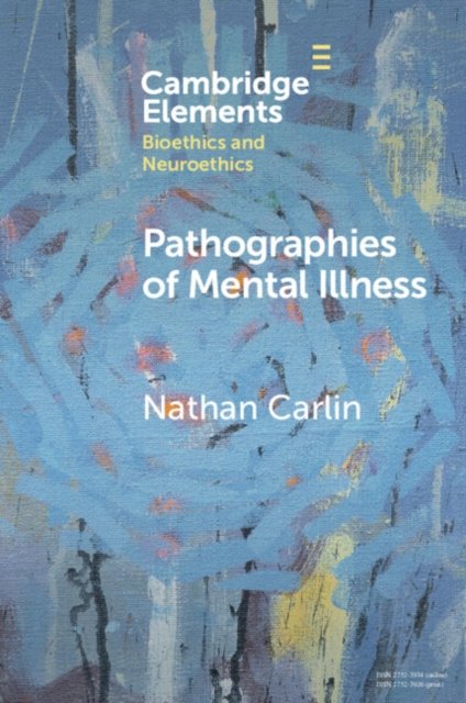 Pathographies of Mental Illness - Cambridge University Press | Książka w Empik