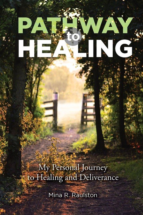 Pathway to Healing - Raulston Mina R. | Książka w Empik