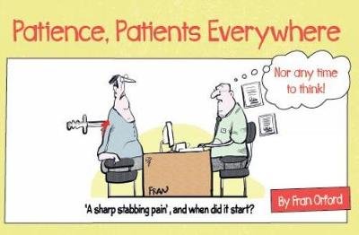 Patience, Patients Everywhere - Scion Publishing Ltd. | Książka w Empik