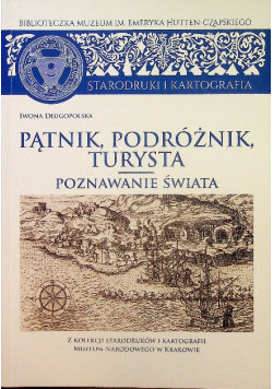 Pątnik podróżnik turysta - poznawanie świata - Opracowanie zbiorowe ...