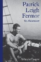 Patrick Leigh Fermor: An Adventure - Cooper Artemis | Książka w Empik