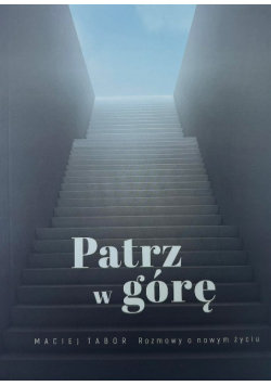 Patrz w górę - Wydawnictwo M | Książka w Empik