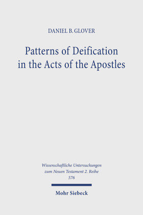 Patterns of Deification in the Acts of the Apostles - Mohr Siebeck ...