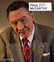 Paul Mccarthy - Revised And Expanded Edition - Mccarthy Paul | Książka