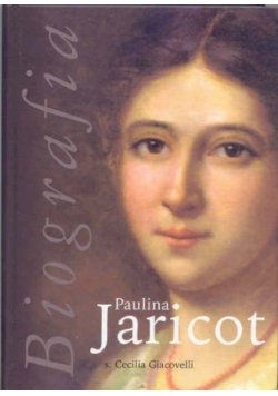 Paulina Jaricot Biografia - | Książka w Empik
