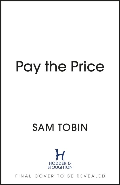 Pay the Price: an explosive and gripping gangland crime thriller that will keep you hooked ...