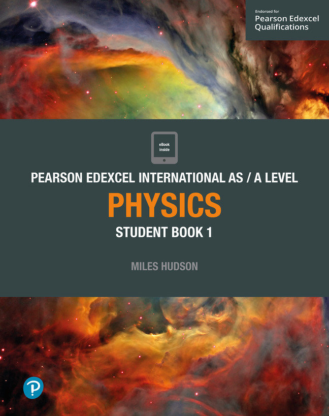 Pearson Edexcel International AS Level Physics Student Book - Hudson ...