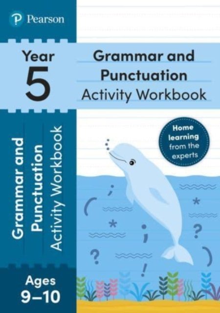 Pearson Learn At Home Grammar & Punctuation Activity Workbook Year 5 ...