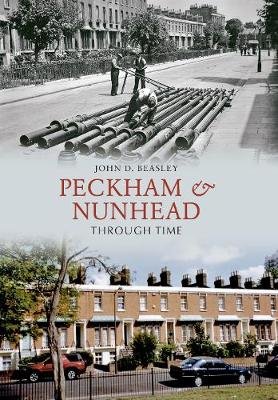 Peckham & Nunhead Through Time - Beasley John D. | Książka w Empik