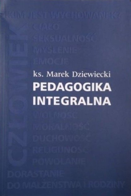 Pedagogika integralna - W opisie | Książka w Empik