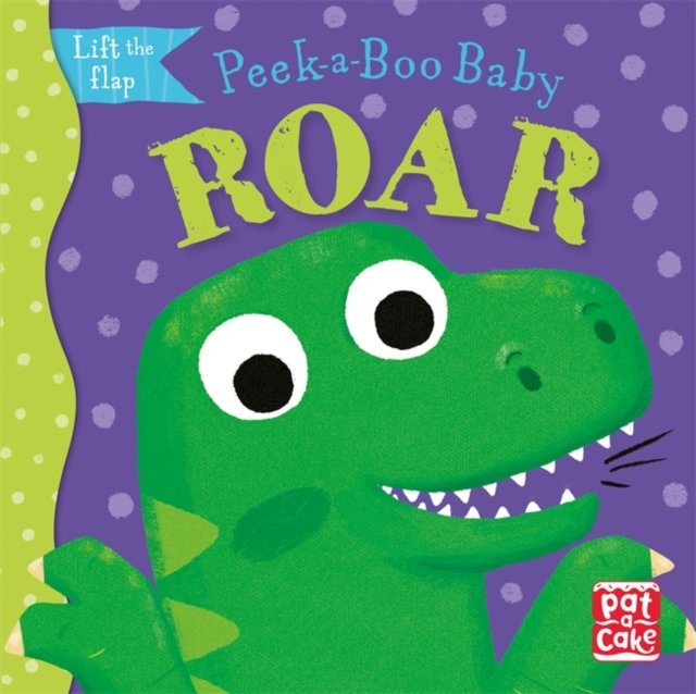Peek-a-Boo Baby. Roar. A dinosaur peek-a-boo book - Opracowanie ...
