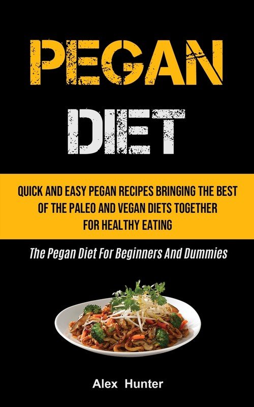 Pegan Diet - Hunter Alex | Książka w Empik