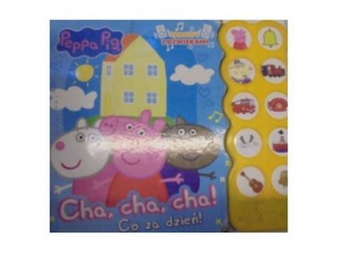 Peppa Pig Cha Cha Cha C za dzień - Opracowanie zbiorowe | Książka w Empik