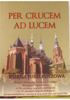 Per Crucem ad Lucem - | Książka w Empik