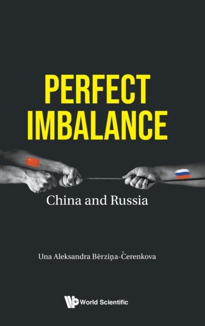 Perfect Imbalance. China And Russia - Opracowanie zbiorowe | Książka w ...
