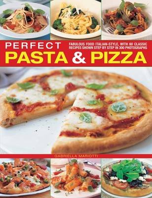 Perfect Pasta & Pizza - Anness Publishing | Książka w Empik