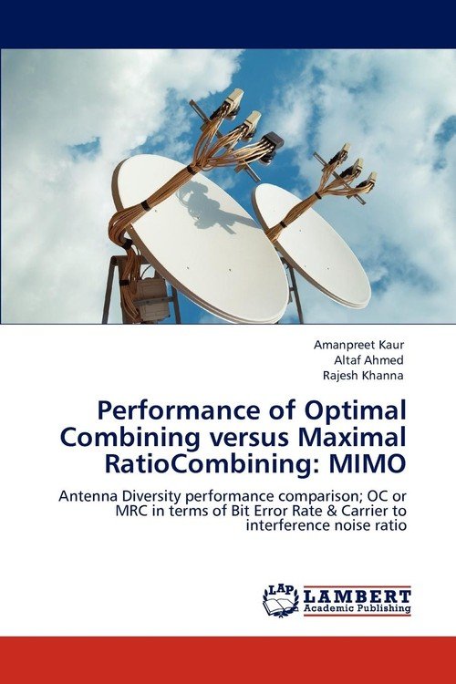 Performance of Optimal Combining versus Maximal RatioCombining - Kaur ...