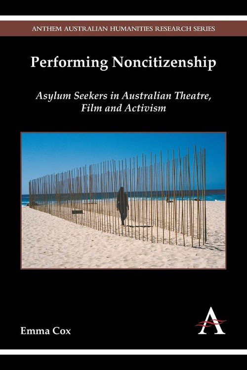 Performing Noncitizenship - Emma Cox | Książka w Empik