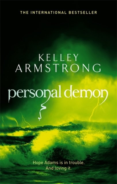 Personal Demon: Book 8 in the Women of the Otherworld Series - Kelley ...