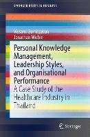 Personal Knowledge Management, Leadership Styles, and Organisational ...