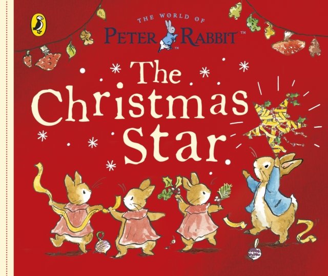Peter Rabbit Tales: The Christmas Star - Beatrix Potter | Książka w Empik