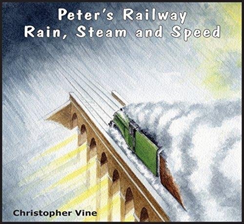 Peters Railway Rain, Steam and Speed - Chris Vine | Książka w Empik