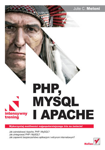 PHP, MySQL i Apache. Intensywny trening - Meloni Julie C. | Książka w Empik