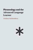 Phraseology and the Advanced Language Learner - Svetlana Vetchinnikova | Książka w Empik