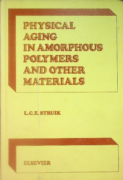 Physical Aging in Amorphous Polymers and Other Materials - Opracowanie ...