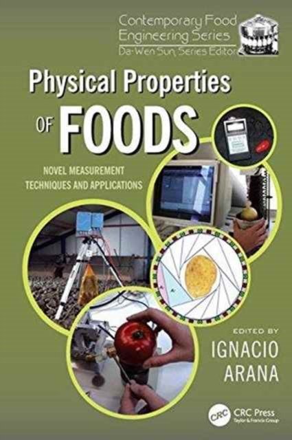 Physical Properties of Foods. Novel Measurement Techniques and ...