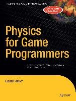 Physics for Game Programmers - Palmer Grant | Książka w Empik