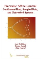 Piecewise Affine Control: Continuous-Time, Sampled-Data, and Networked Systems - Opracowanie ...