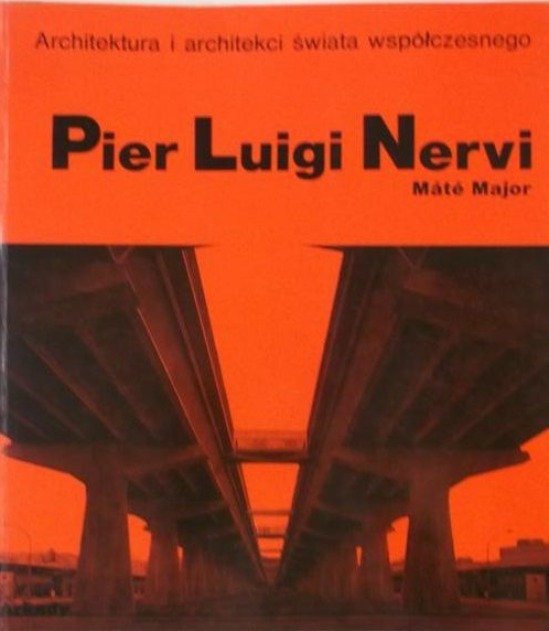 Pier Luigi Nervi - W opisie | Książka w Empik