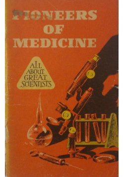 Pioneers of Medicine All About Great Scientist - | Książka w Empik
