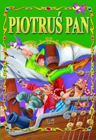 Piotruś Pan - Opracowanie zbiorowe | Książka w Empik