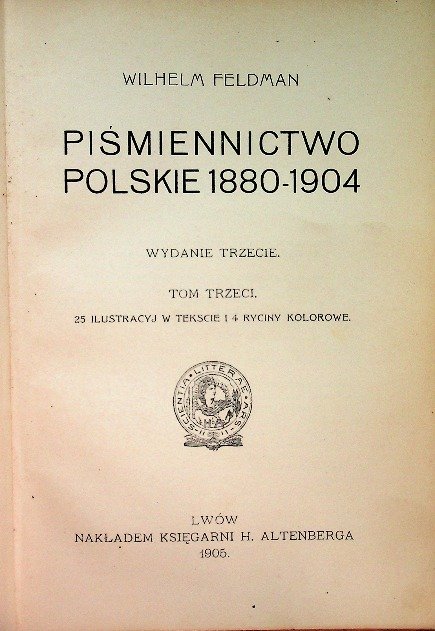 Piśmiennictwo Polskie 1880-1904, 1905 r. - Feldman Wilhelm | Książka w ...