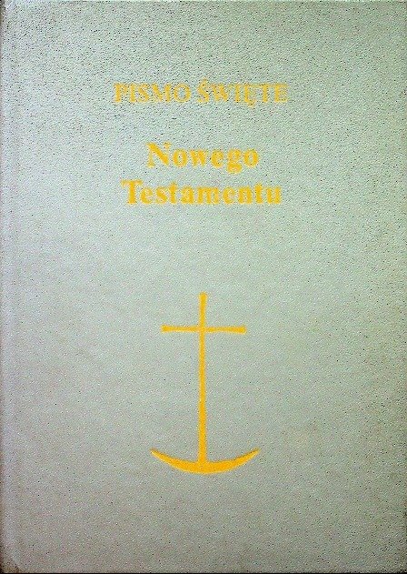 Pismo Święte Nowego Testamentu - Wolniewicz Marian | Książka w Empik