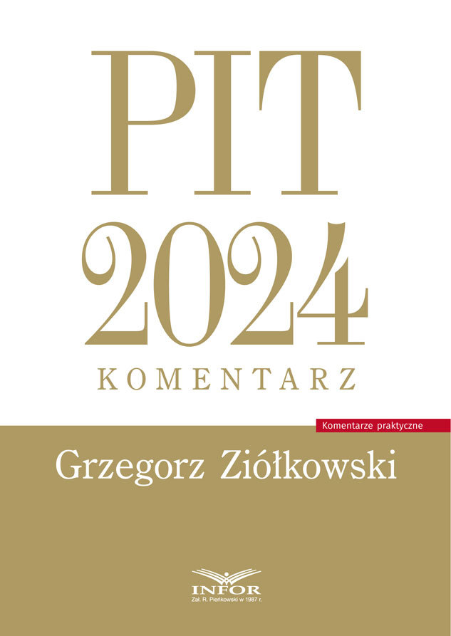 PIT 2024 komentarz - Ziółkowski Grzegorz | Książka w Empik