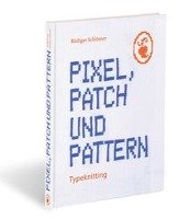Pixel, Patch und Pattern - Schlomer Rudiger | Książka w Empik