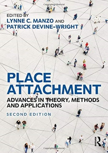 Place Attachment. Advances in Theory, Methods and Applications - Opracowanie zbiorowe | Książka ...