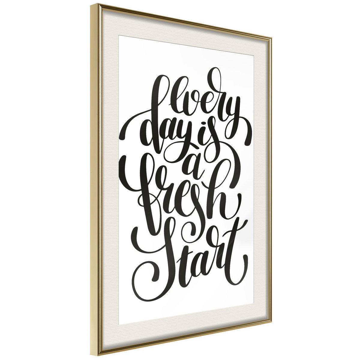 Plakat - Every day a fresh start [Poster] 40x60 Rama złota z passe ...